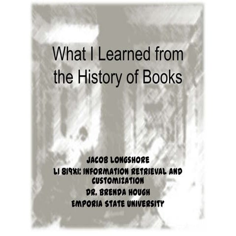 What i learned from the history of books | PPT