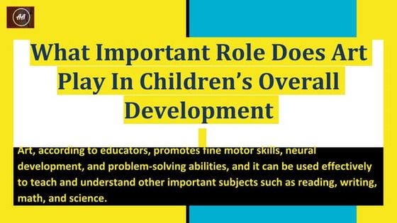 Why art is important in early childhood | Abrakadoodle | PPT