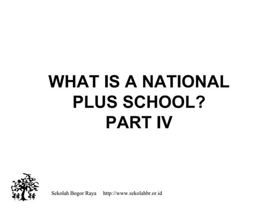 What is a national plus school III | PPT