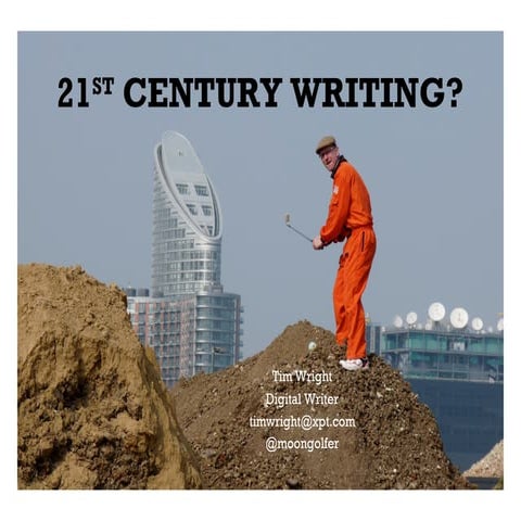 What is 21 st century writing? | PPT