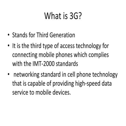 What is 3 g | PPTX