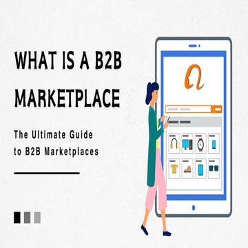 What is a B2B Marketplace - Learn Details.pdf