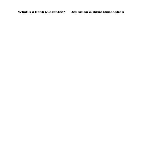 What is a Bank Guarantee . | PDF