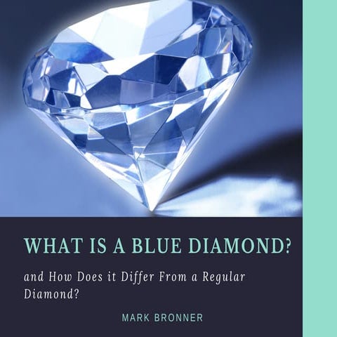 What Is a Blue Diamond? | PPT