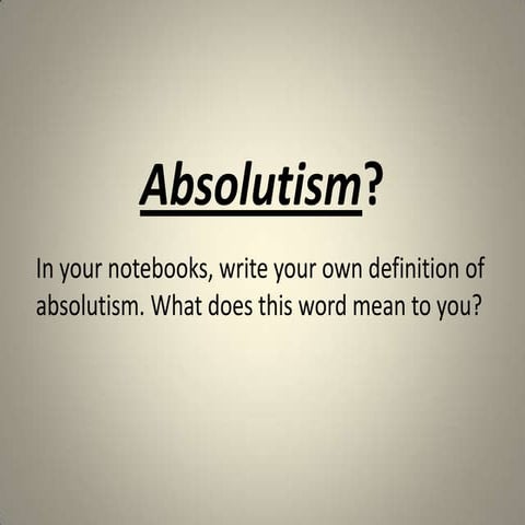 What is absolutism | PPTX