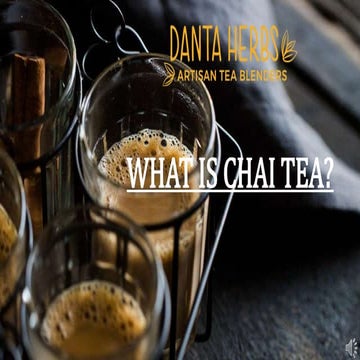 What is a chai tea | PPTX