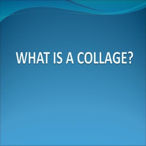 What is a collage ? | PPT