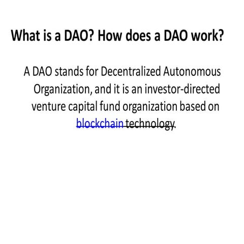 What is a dao how does a dao work | PPT