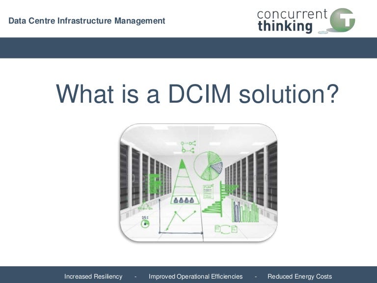 What is a DCIM solution?