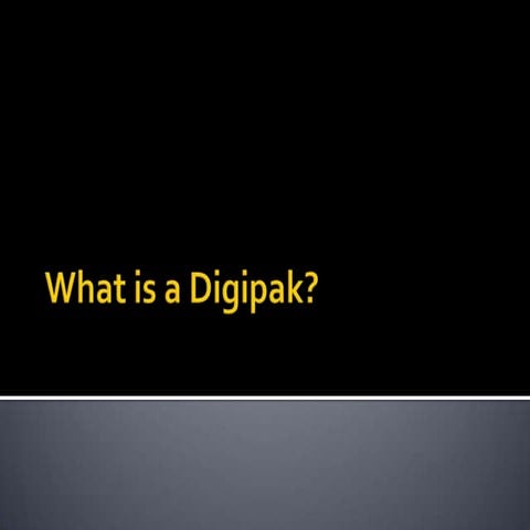 What is a digipak | PPT