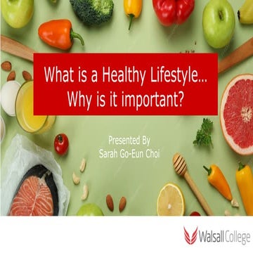 What is a Healthy Lifestyle… Why is it important! | PDF