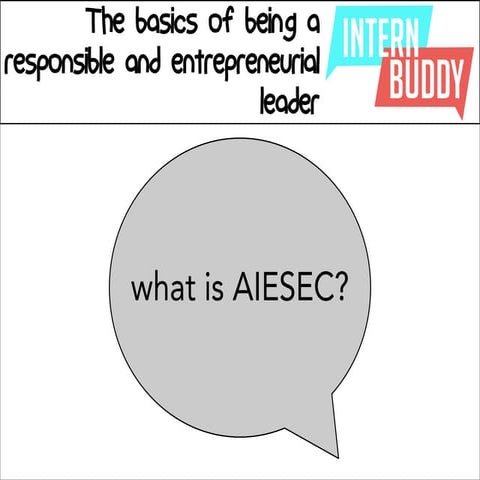 Intern Buddy: AIESEC Way | PPT