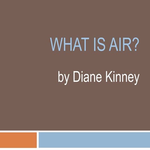 What Is Air | PPT