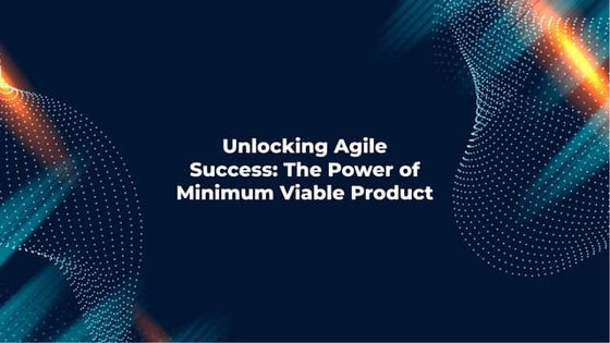 BUILDING A MINIMUM VIABLE PRODUCT ( MVP) | PDF