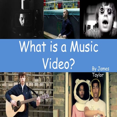 What s a Music Video? | PPTX