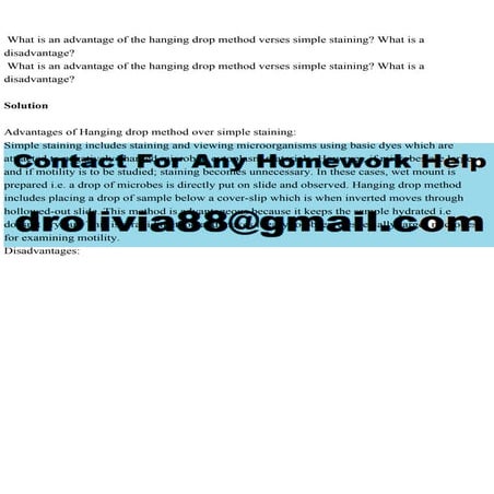 What is an advantage of the hanging drop method verses simple sta.pdf
