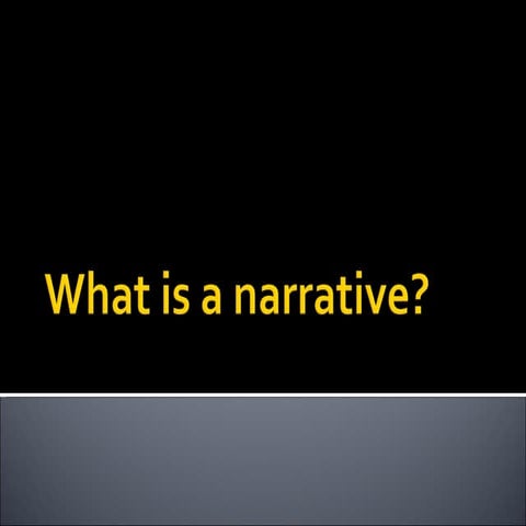 What Is A Narrative | PPT