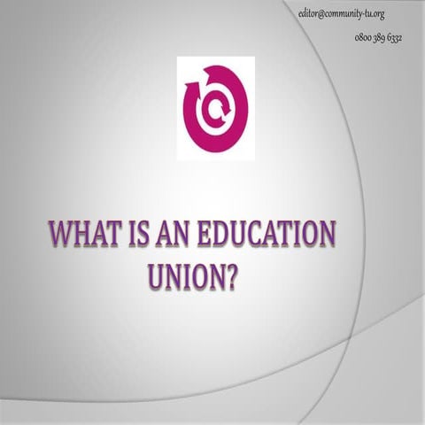 What is an education union | PPT