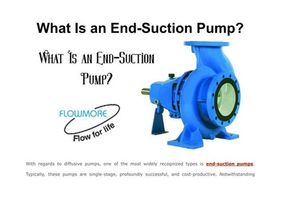 What Is an End Suction Pump? | PPT