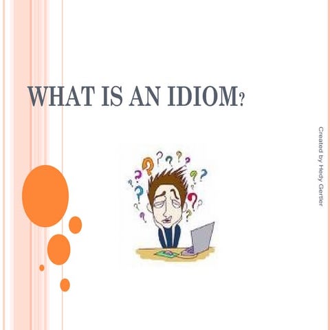 What is an_idiom intro | PPT