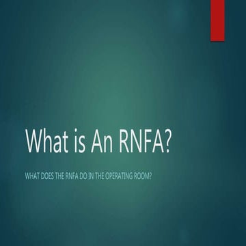 What is an RNFA? | PPTX