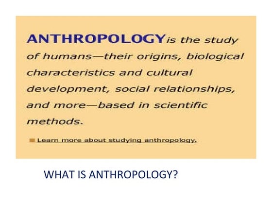 Chapter 1: Introduction to Anthropology | PDF