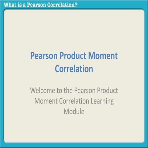 What is a pearson product moment correlation? | PPT