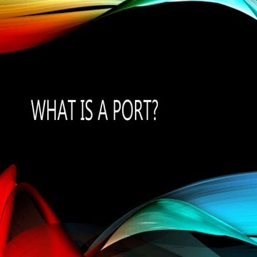 What is a port | PPT