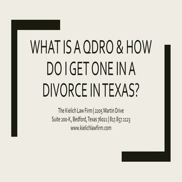 What is a QDRO and how do I get one in a Texas divorce? | PPTX | Legal ...