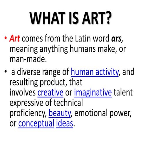 WHAT IS ART, ART APPRECIATION SUBJECT.pptx