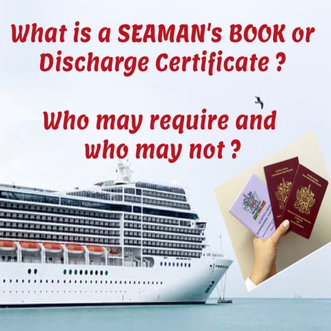 What does a seaman discharge book mean ? Do you require to apply a ...