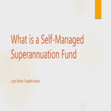 Self managed super fund (SMSF) | PPTX
