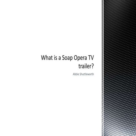 What is a soap opera | PPTX