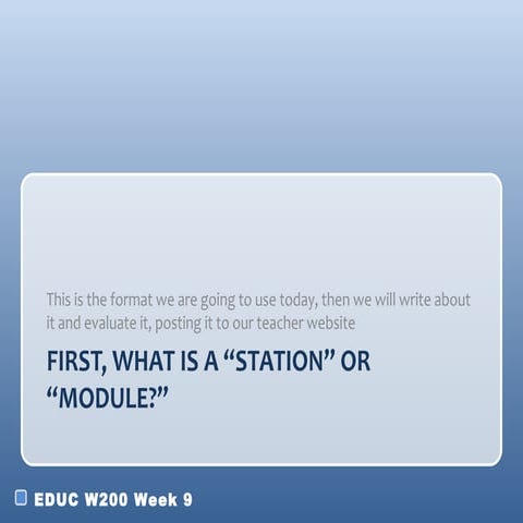 week9 sp2012 What is a station lecture | PPT