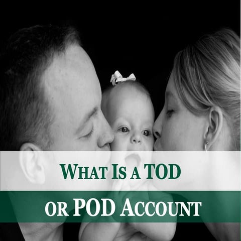 What is a TOD or POD Account? | PDF