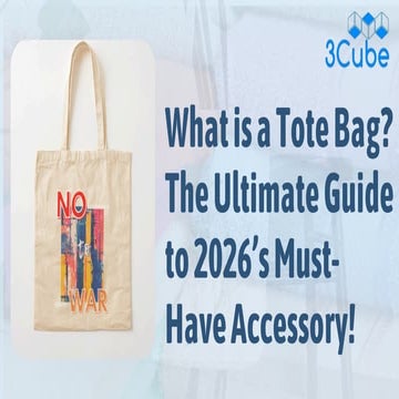 What is a Tote Bag The Ultimate Guide to 2026’s Must-Have Accessory.pdf