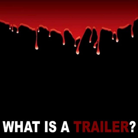 Types of film trailers | PPTX