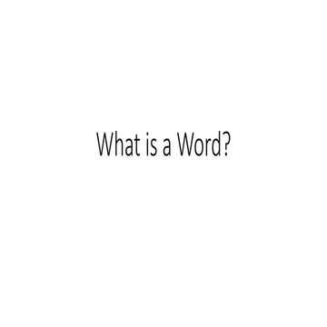 What is a Word? | PPTX