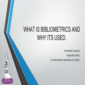 What is bibliometrics and why its used | PPTX