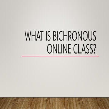 What is bichronous online class | PPT