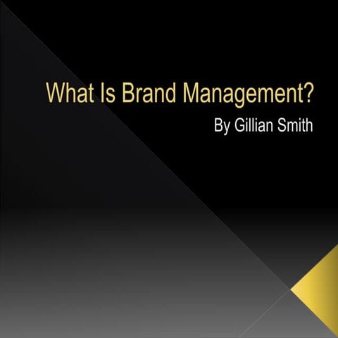 What Is Brand Management? | PPTX