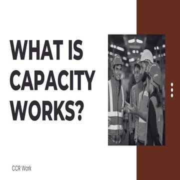 Capacity Works in Construction: Enhancing Project Efficiency and ...