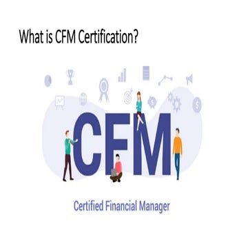 What is CFM Certification.pptx