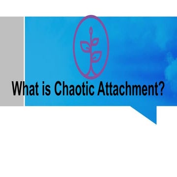 Chaotic Attachment and it's key characteristics | PDF