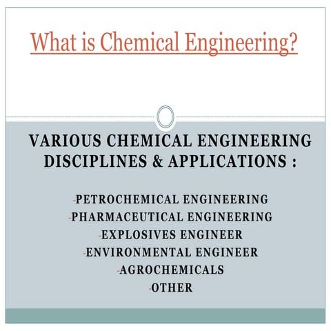 What Is Chemical Engineering | PPTX