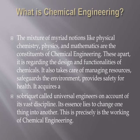 What is chemical engineering | PPTX | Chemistry | Science