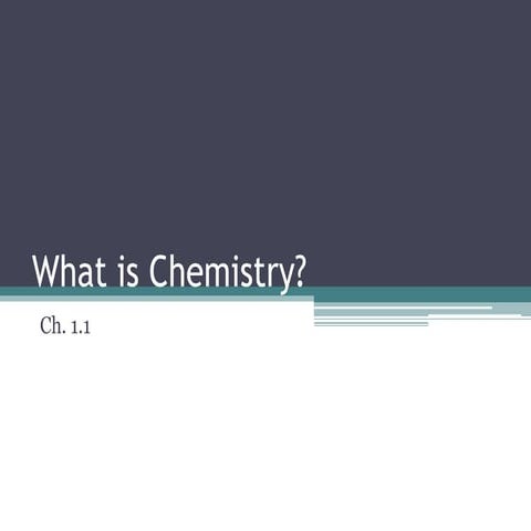 What is Chemistry? | PPT
