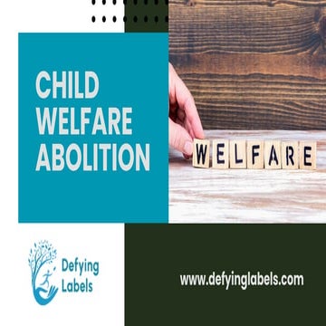 What is the concept of child welfare abolition? | PDF