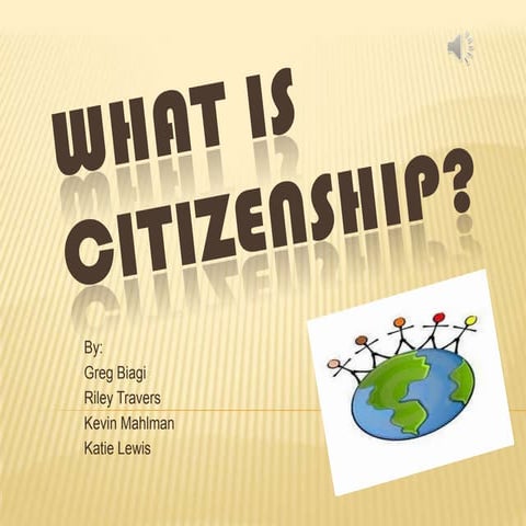 What is citizenship pp finished copy | PPTX