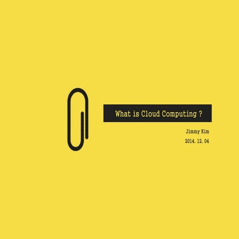 What is cloud computing | PPTX